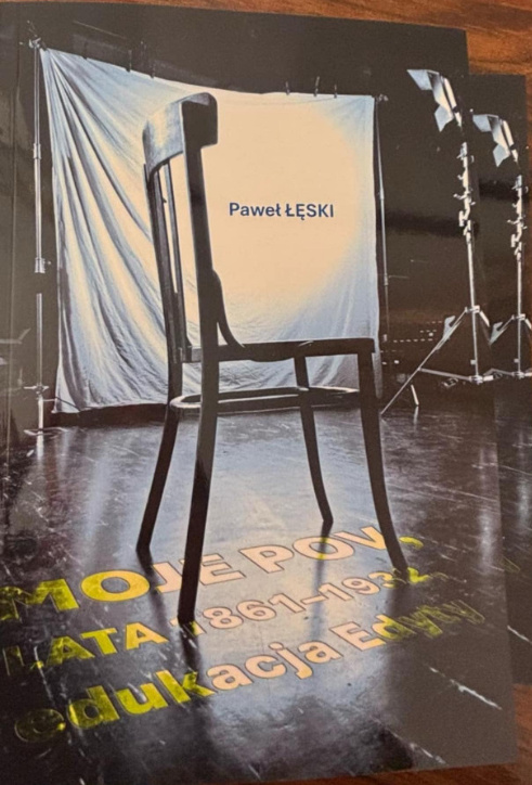 cep-sklep > Moje POV, Lata 1861-1932, edukacja Edyty Paweł Łęski